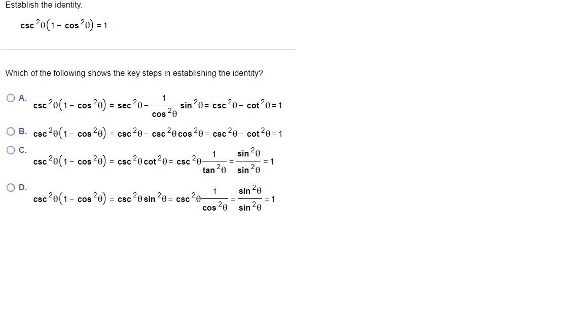 Solved Establish the identity. csc2θ(1−cos2θ)=1 Which of the | Chegg.com