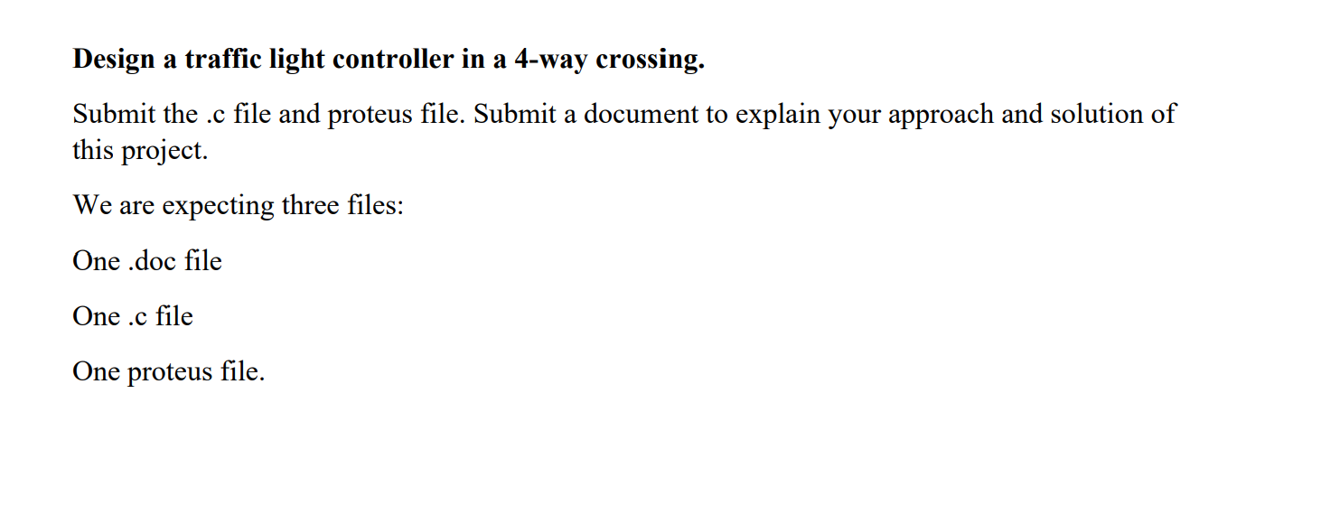 Solved Design a traffic light controller in a 4-way | Chegg.com