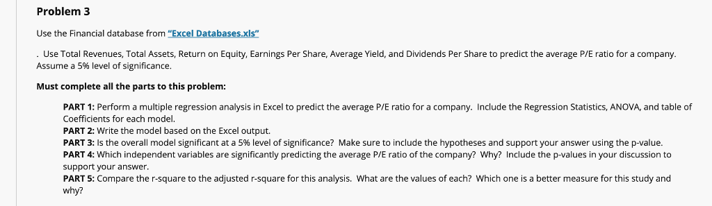 Solved Problem 3 Use the Financial database from '"Excel | Chegg.com