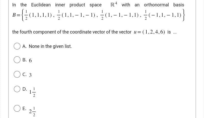 Solved In the Euclidean inner product space R4 with an | Chegg.com