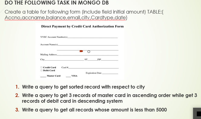 Solved DO THE FOLLOWING TASK IN MONGO DB Create a table for | Chegg.com
