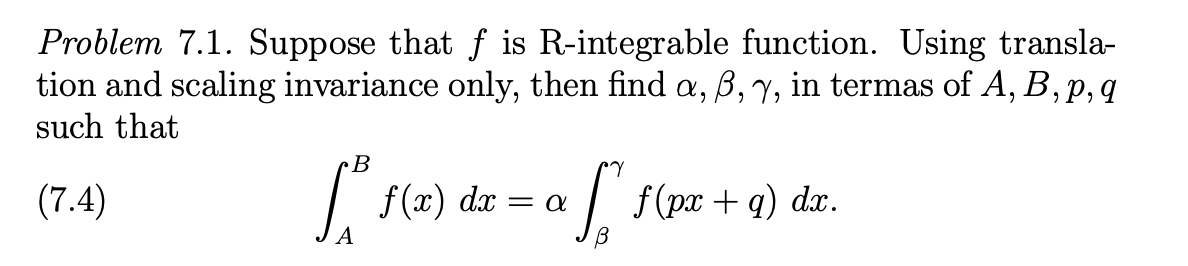 Solved Problem 7.1. Suppose that f is R-integrable function. | Chegg.com