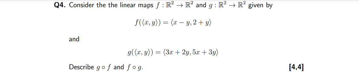 Solved 24. Consider the the linear maps f:R2→R2 and g:R2→R2 | Chegg.com
