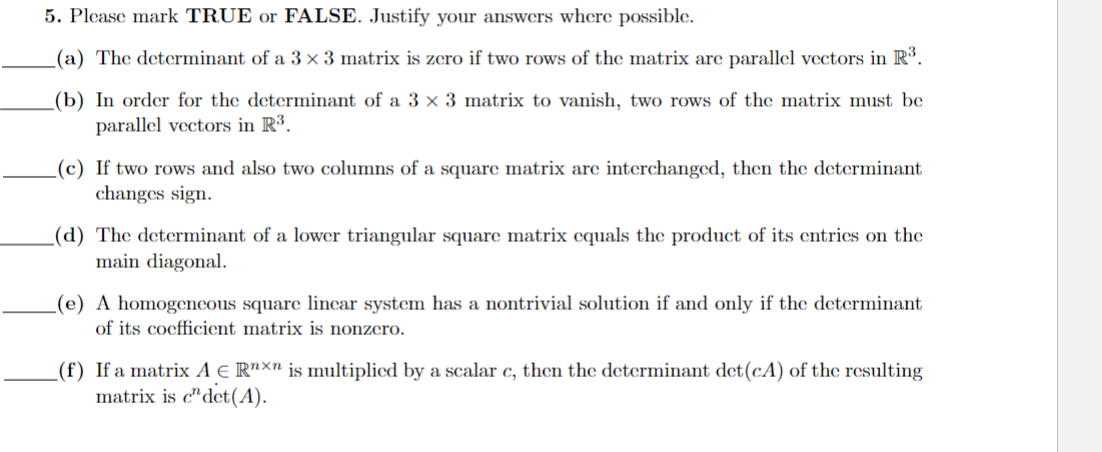 Solved 5. Please mark TRUE or FALSE. Justify your answers | Chegg.com