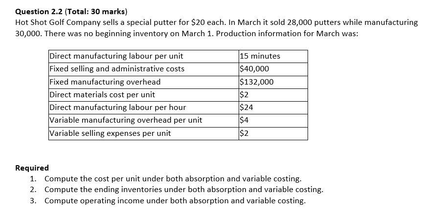 Solved Show me the steps to solve Question 2.2 (Total: 30 | Chegg.com