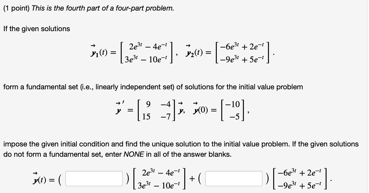 Solved (1 point) This is the fourth part of a four-part | Chegg.com