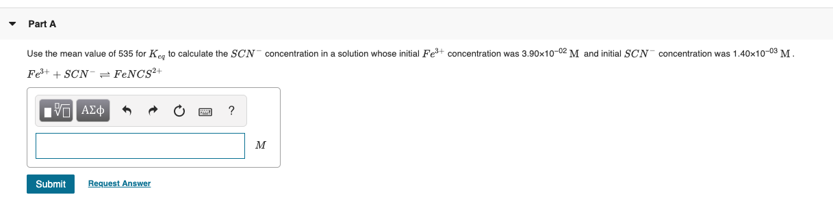 Solved Part A concentration in a solution whose initial Fe3+ | Chegg.com