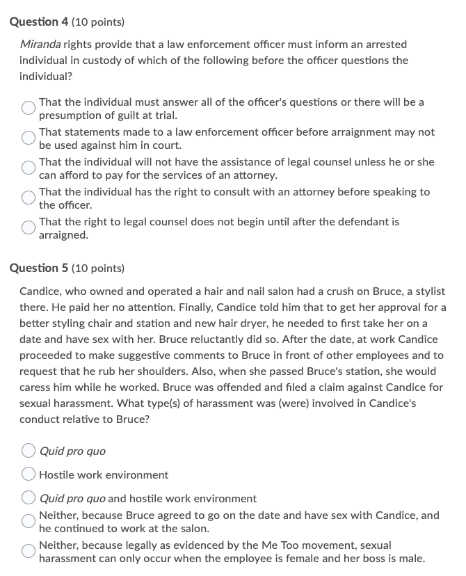 Solved Question 4 (10 points) Miranda rights provide that a | Chegg.com