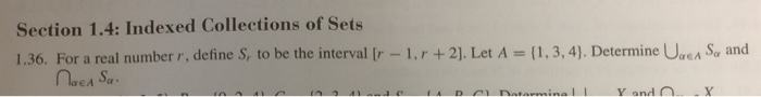 Solved Indexed Collection of Sets For a real number r, | Chegg.com