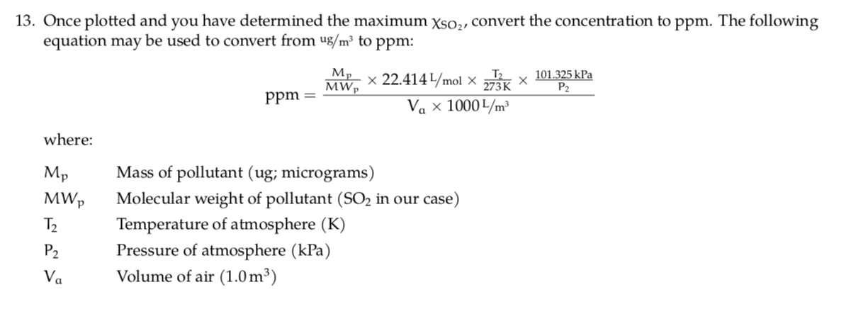 13. Once plotted and you have determined the maximum | Chegg.com