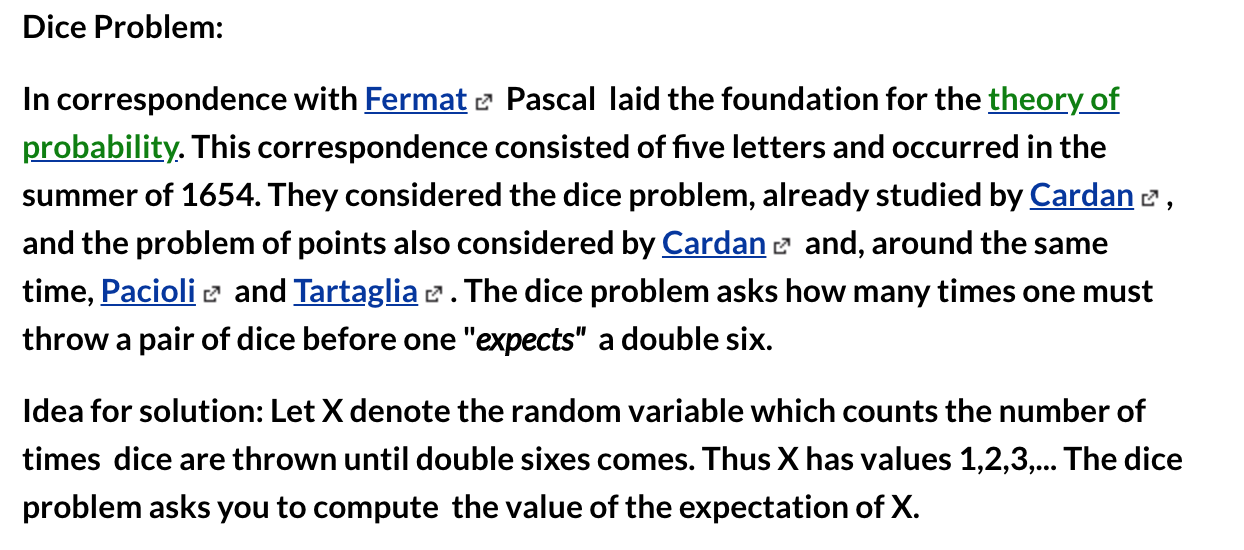 Solved Dice Problem: In correspondence with Fermat e Pascal | Chegg.com