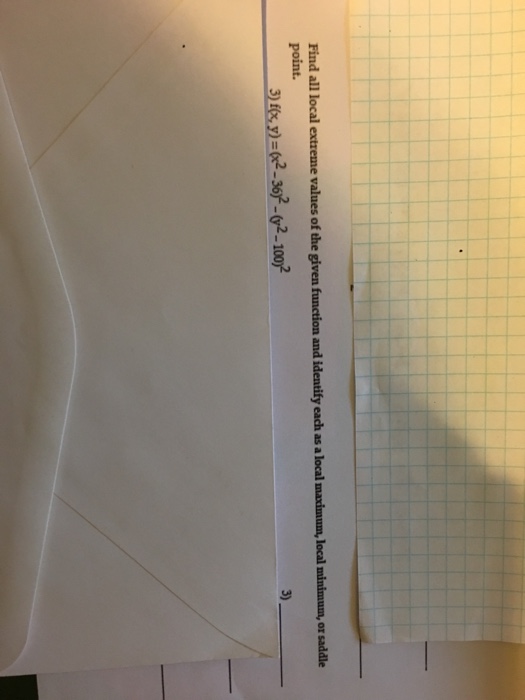 Solved Find all local extreme values of the given function | Chegg.com Solved Find all local extreme values of the given function | Chegg.com