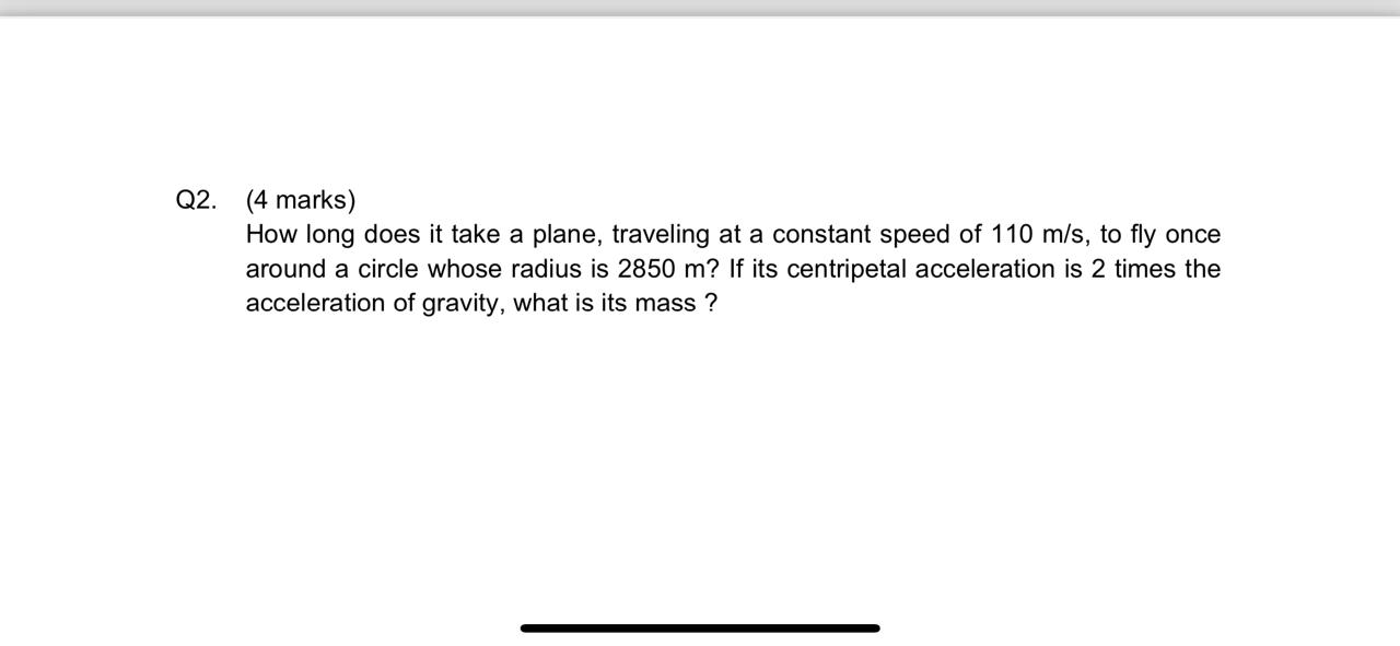 Solved 2. (4 marks) How long does it take a plane, traveling | Chegg.com