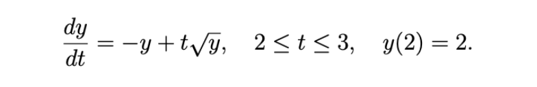 Solved Use the the modified Euler method and Heun’s method | Chegg.com