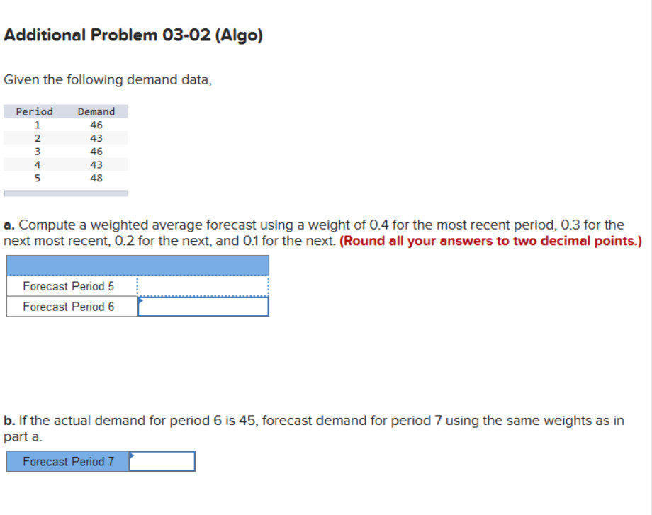 Solved Additional Problem 03-02 (Algo)Given the following | Chegg.com