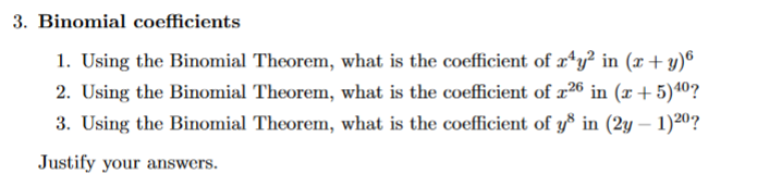 Solved 3. Binomial coefficients 1. Using the Binomial | Chegg.com