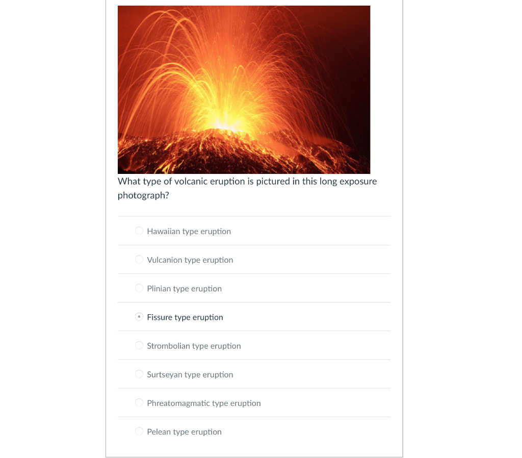 Solved What type of volcanic eruption is pictured in this | Chegg.com