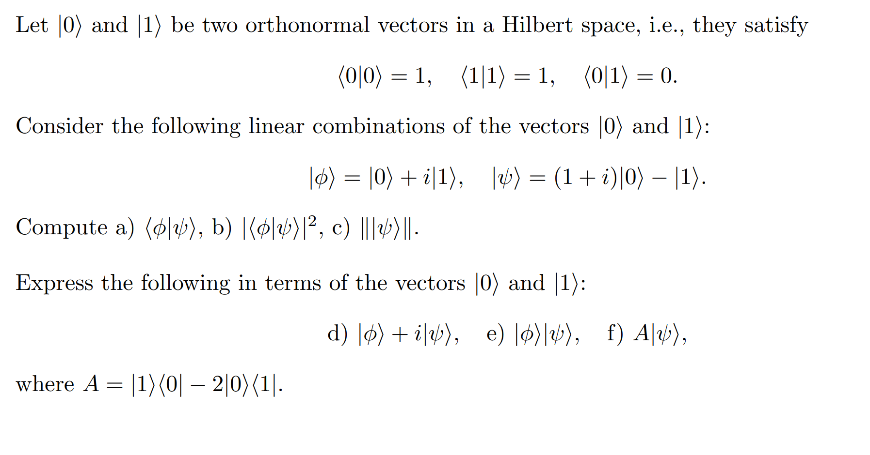 Solved Let ∣0 and ∣1 be two orthonormal vectors in a | Chegg.com