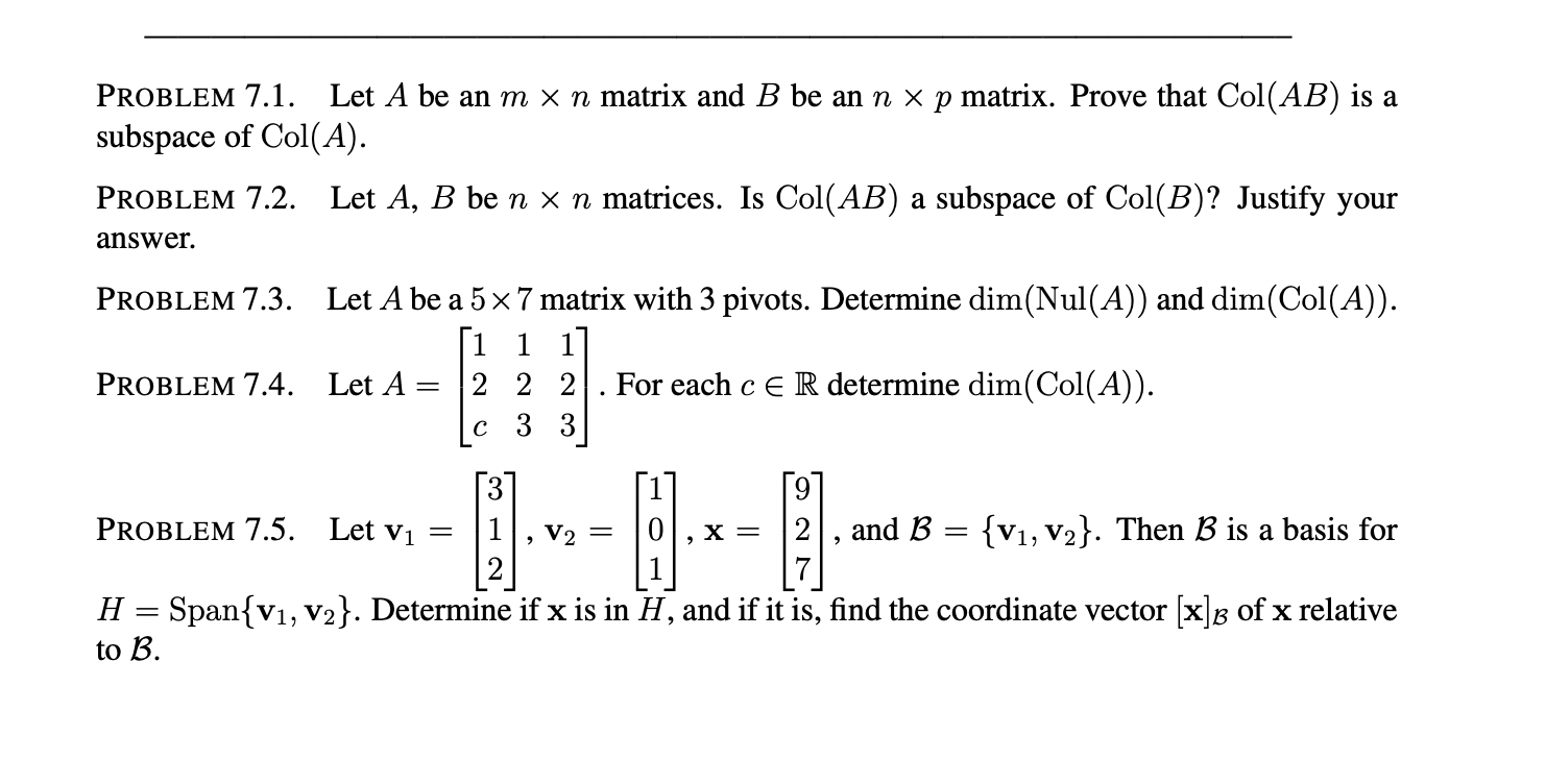 Solved Problem 7.1. Let A be an m×n matrix and B be an n×p | Chegg.com