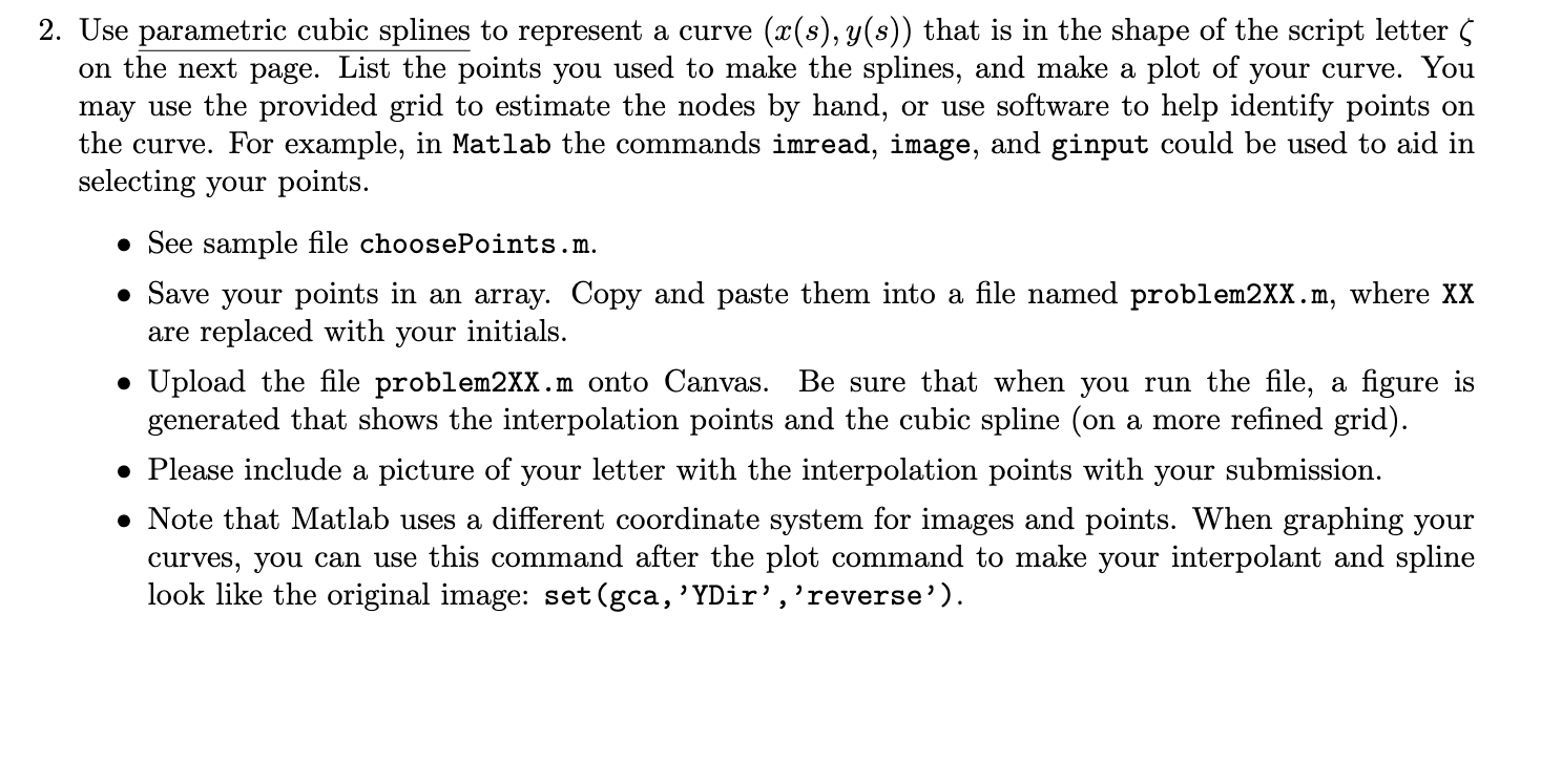 2. Use parametric cubic splines to represent a curve | Chegg.com