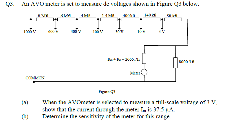 Solved Q3. An AVO meter is set to measure de voltages shown | Chegg.com