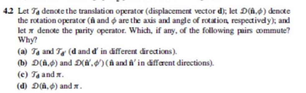 Solved 42 Let Ta denote the translation operator | Chegg.com