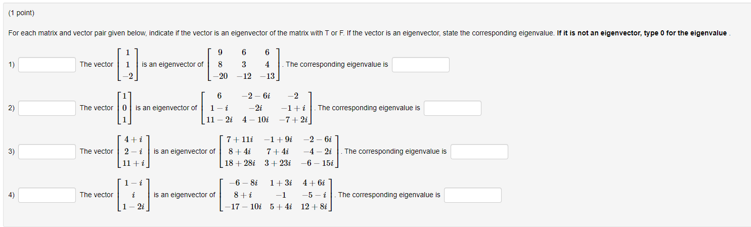 Solved (1 point) For each matrix and vector pair given | Chegg.com