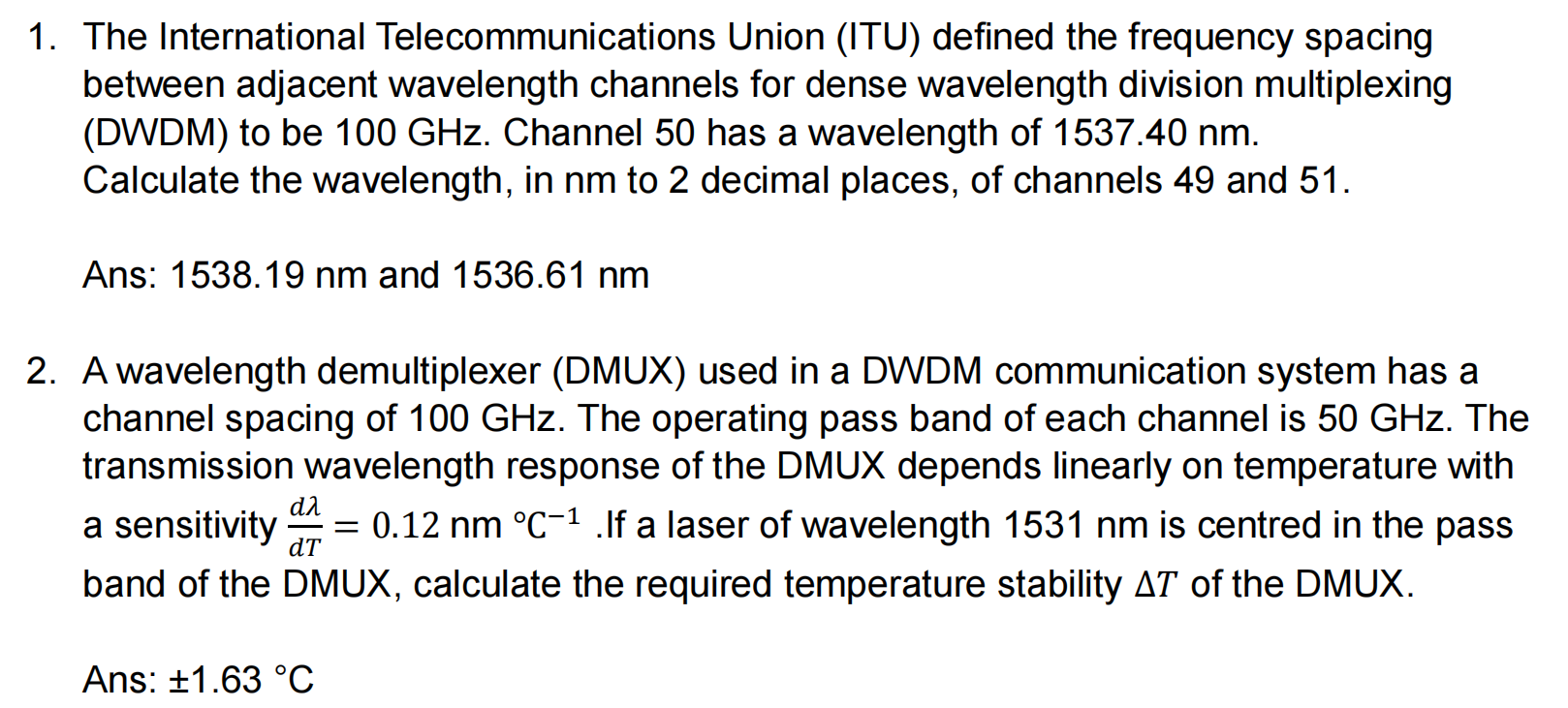 Solved 1. The International Telecommunications Union (ITU) | Chegg.com