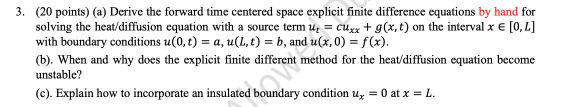 3. (20 points) (a) Derive the forward time centered | Chegg.com