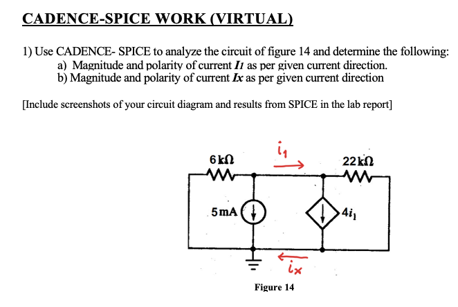 Solved CADENCE-SPICE WORK (VIRTUAL) 1) Use CADENCE- SPICE to | Chegg.com