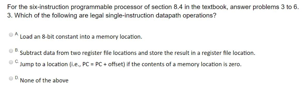 For the six-instruction programmable processor of | Chegg.com
