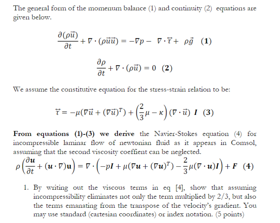 Solved The general form of the momenum balance (1) and | Chegg.com
