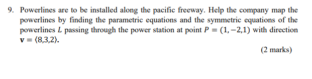 Solved Powerlines are to be installed along the pacific | Chegg.com