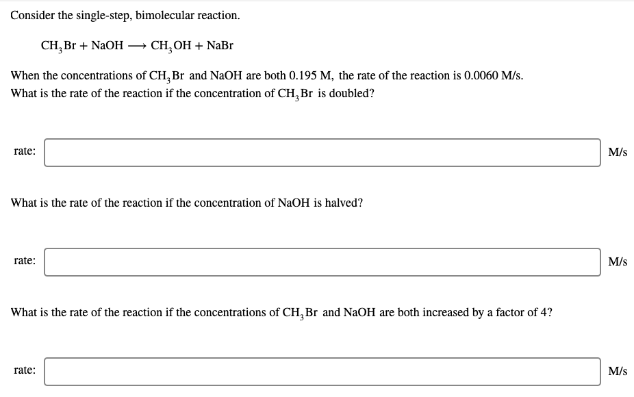 Solved Consider the single-step, bimolecular reaction. CH,Br | Chegg.com