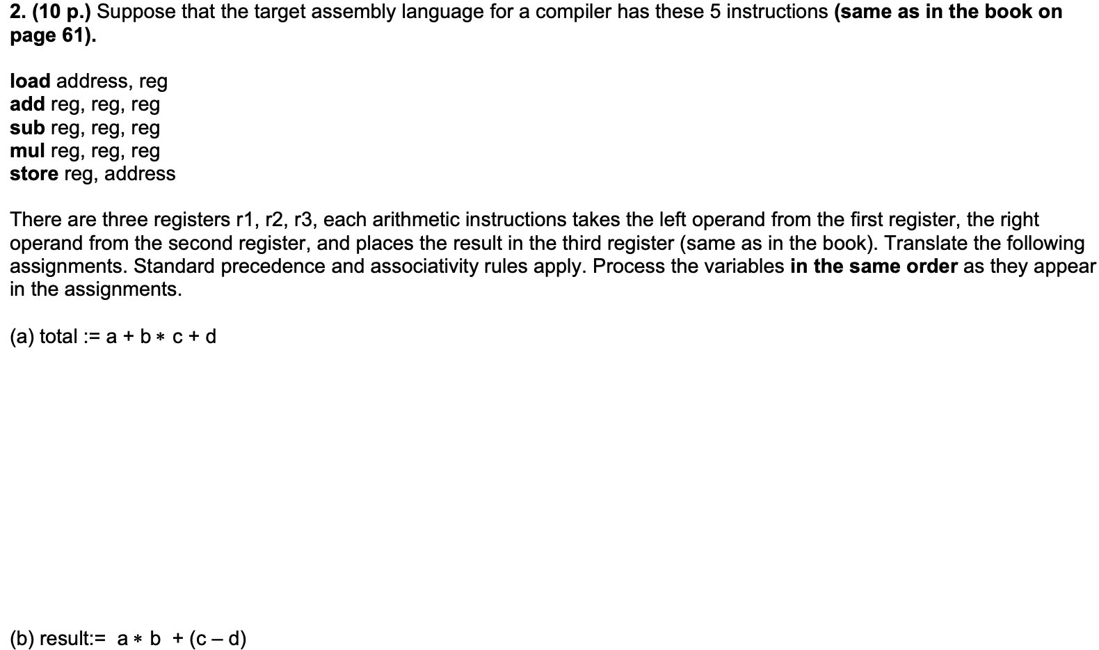 Solved 2. (10 p.) Suppose that the target assembly language | Chegg.com