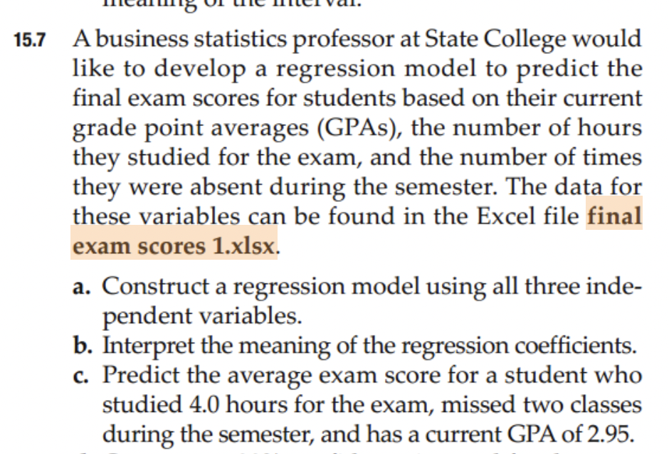 Solved 7 A business statistics professor at State College | Chegg.com