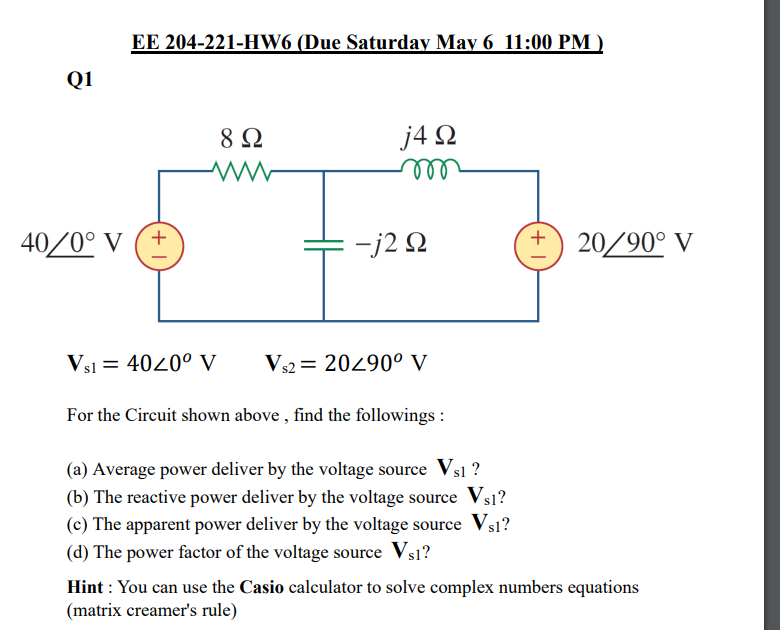 Solved EE 204-221-HW6 (Due Saturday Mav 6 11:00 PM ) Q1 | Chegg.com