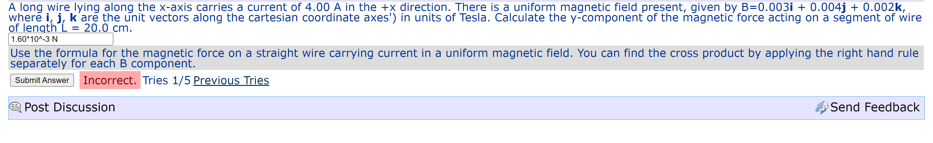 Solved separately for each B component. Tries 1/5 Previous | Chegg.com