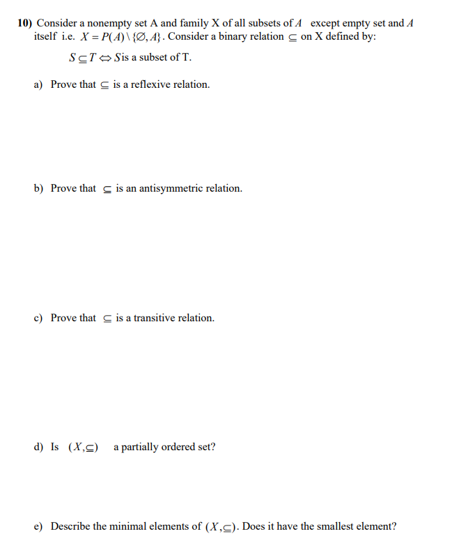 Solved 10) Consider a nonempty set A and family X of all | Chegg.com