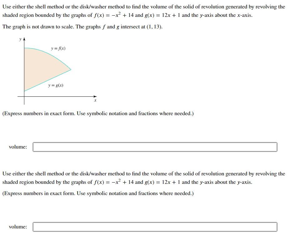Solved Use either the shell method or the disk/washer method | Chegg.com