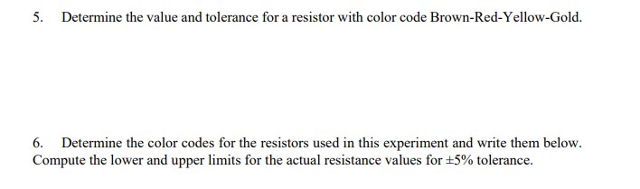 Solved 5. Determine the value and tolerance for a resistor | Chegg.com