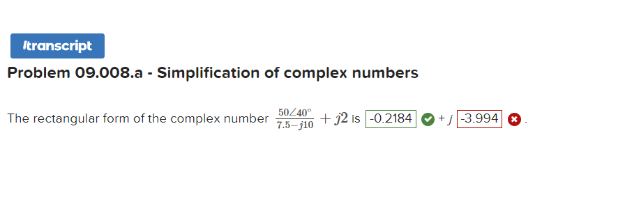 Solved Problem 09.008.a - Simplification of complex numbers | Chegg.com
