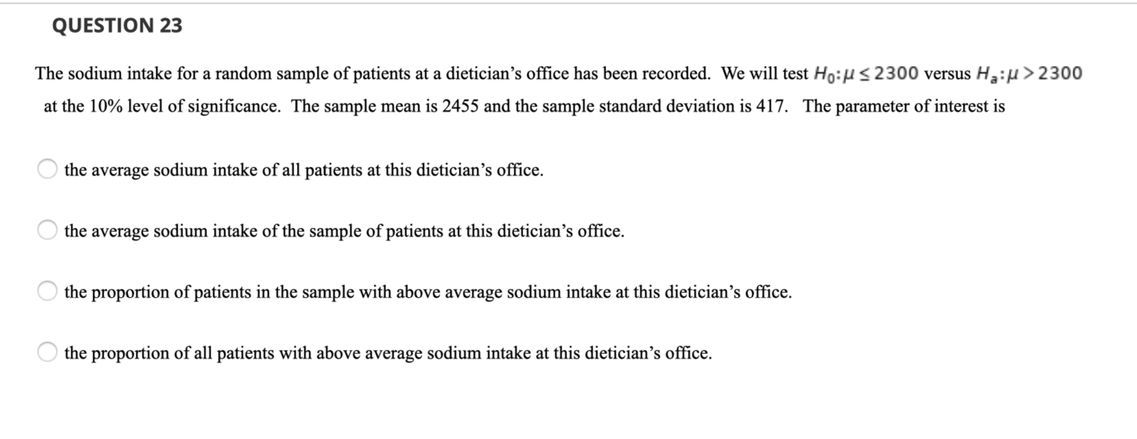 Solved QUESTION 23 The sodium intake for a random sample of | Chegg.com