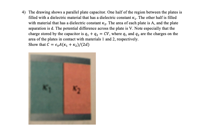 Solved 4) The drawing shows a parallel plate capacitor. One | Chegg.com