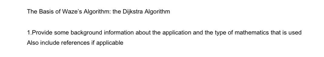 Solved The Basis of Waze's Algorithm: the Dijkstra Algorithm | Chegg.com