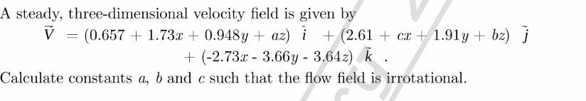 Solved A steady, three-dimensional velocity field is given | Chegg.com
