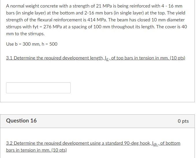 Solved A normal weight concrete with a strength of 21MPa is | Chegg.com