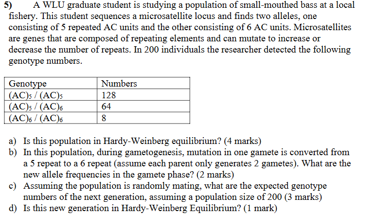 Solved 5) ﻿A WLU graduate student is studying a population | Chegg.com