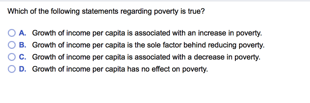 Solved Which of the following statements regarding poverty | Chegg.com