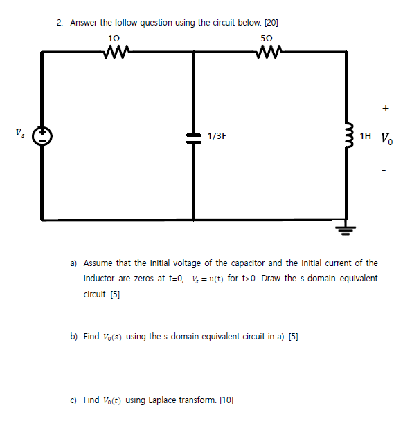 2. Answer the follow question using the circuit | Chegg.com